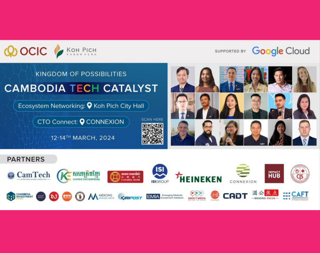 Cambodia Tech Catalyst initiative supported by Google Cloud to launch in Koh Pich - When in ...